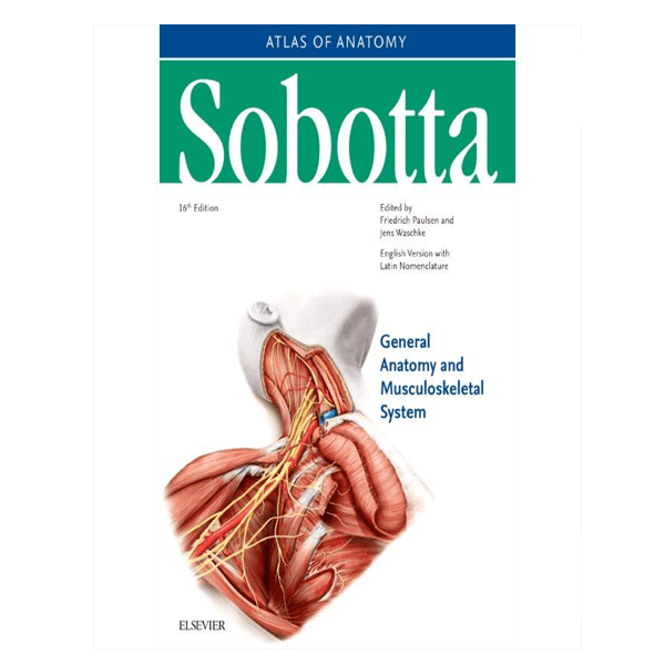 Sobotta Atlas of Anatomy, Vol. I, General Anatomy and Musculoskeletal ...